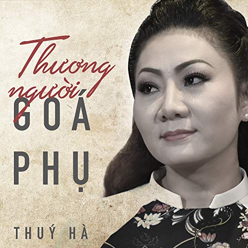 Amazon Music - Thúy HàのThương Người Góa Phụ - Amazon.co.jp