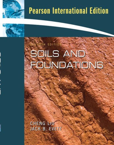 Buy SOILS AND FOUNDATIONS, PEARSON INTERNATIONAL EDITION, 7TH EDITION Book Online at Low Prices ...