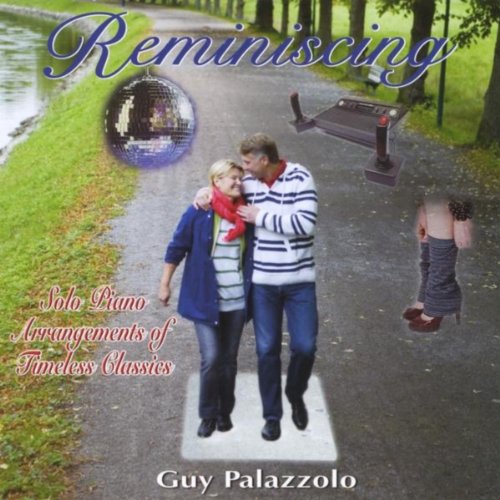 Play Reminiscing by Guy Palazzolo on Amazon Music