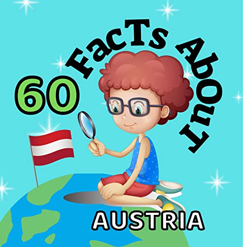 60 Facts About Austria: For Kids, Fun Facts About Austria, Sports ...