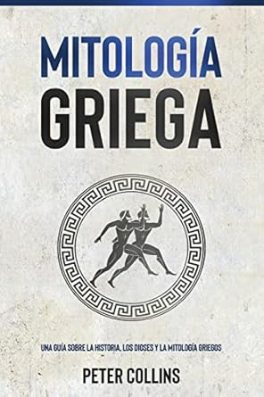 Mitología Griega: Una guía sobre la historia, los dioses y la mitología ...