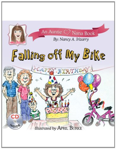 Falling off My Bike with CD: Auntie Nana: 9780741482815: Amazon.com: Books