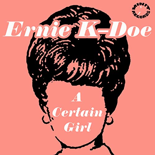 A Certain Girl Ernie K Doe Digital Music