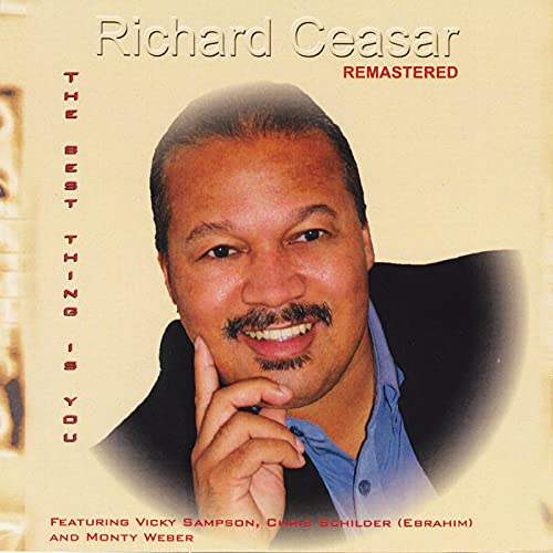 Amazon Music - Richard CeasarのThe Best Thing Is You - Amazon.co.jp