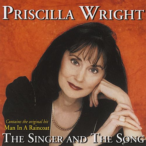 Wright, Priscilla - Singer & the Song - Amazon.com Music
