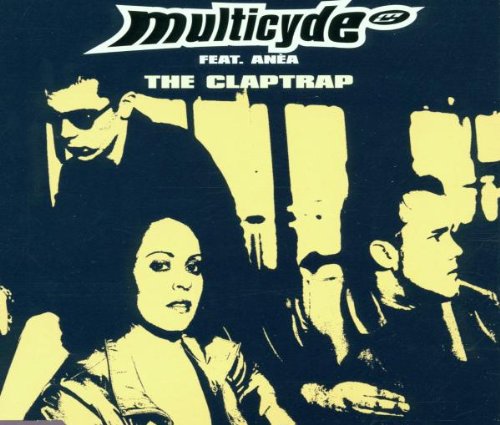 Multicyde Feat Anèa - The Claptrap - Edel Records - 0131255ERE - Amazon ...