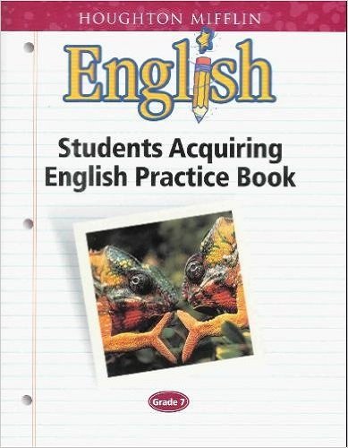 English Students Acquiring English Practice Book Grade 7: Houghton ...