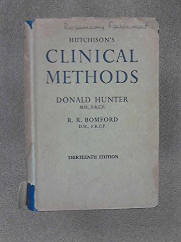 Hutchinson's Clinical Methods. Thirteenth Edition: Hunter, Donald & R ...