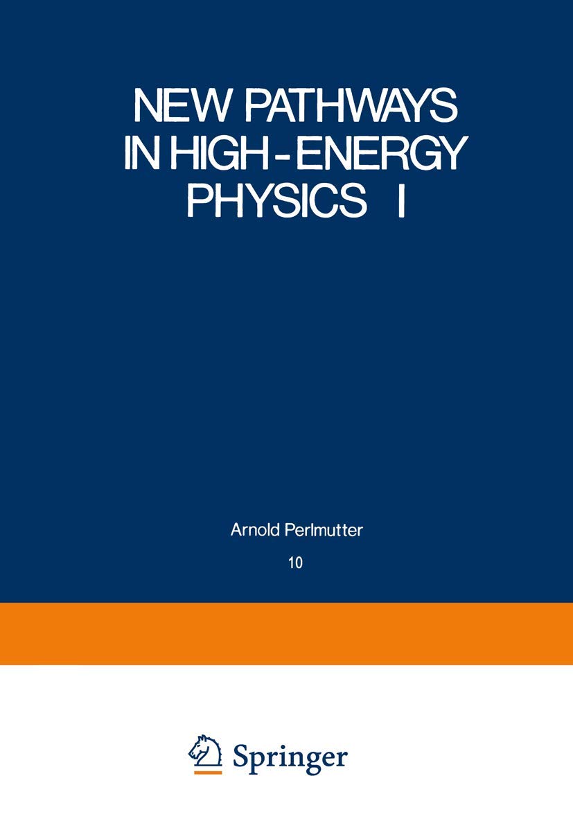 New Pathways in High-Energy Physics I: Magnetic Charge and Other ...