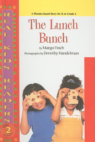 The Lunch Bunch (Real Kid Readers: Level 2 (PB)): Dorothy Handelman ...