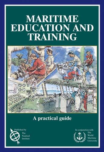 Maritime Education and Training: A Practical Guide: unknown author ...