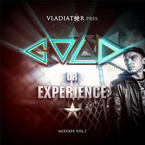 Play Gold or Experience by Vladiator on Amazon Music