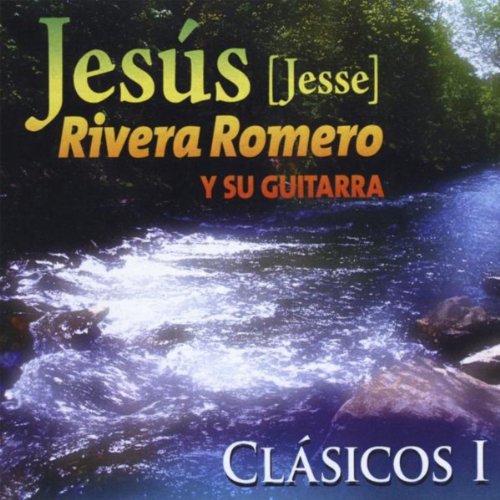 Amazon MusicでJesús (Jesse) Rivera RomeroのClásicos Iを再生する
