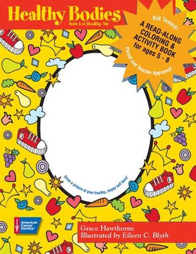 Healthy Bodies: A Read-Along Coloring & Activity Book for Ages 5-8 ...