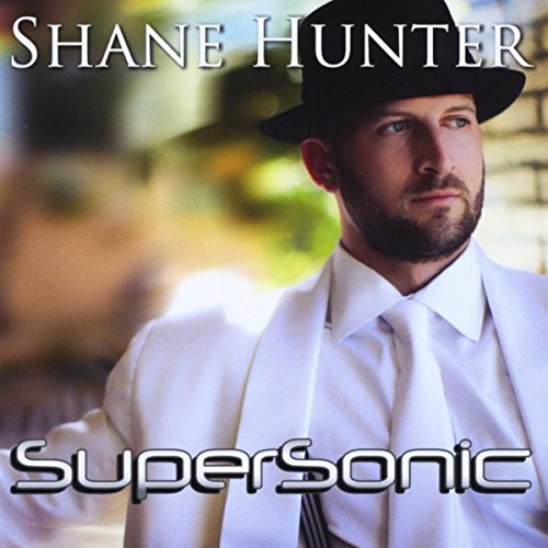 Amazon.com: Supersonic : Shane Hunter: Digital Music
