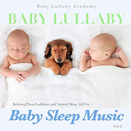 Reproducir Baby Lullaby: Relaxing Piano Lullabies and Natural Sleep Aid ...