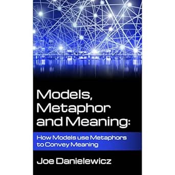 Amazon.com: Models, Metaphor and Meaning: How Models use Metaphor to ...