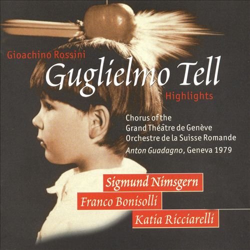 Rossini, Gioachino, Anton Guadagno, L'Orchestre de la Suisse Romande ...