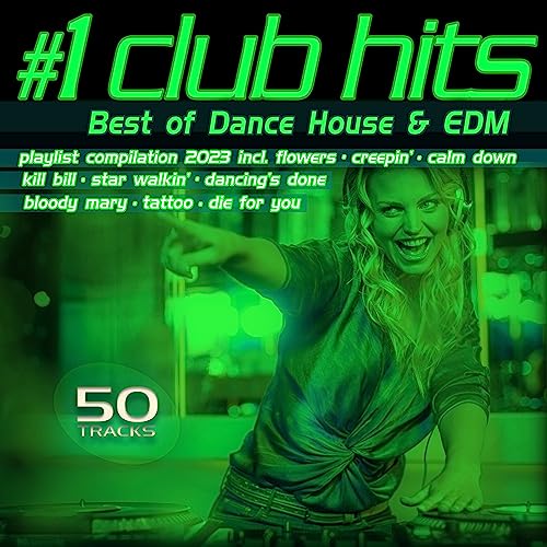 #1 Club Hits 2023 (Best of Dance, House & EDM Playlist Compilation) de ...