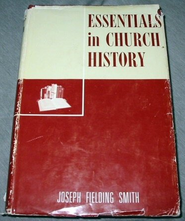 Essentials in Church History: Joseph Fielding Smith: Amazon.com: Books