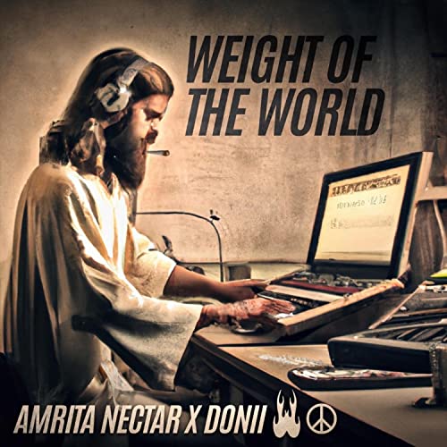 Weight of the World de Amrita Nectar & Donii no Amazon Music Unlimited