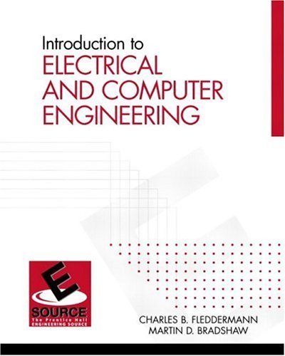 Introduction to Electrical and Computer Engineering (Esource-The Prentice Hall Engineering ...