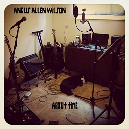 Amazon.com: About Time [Explicit] : Angus Allen Wilson: Digital Music