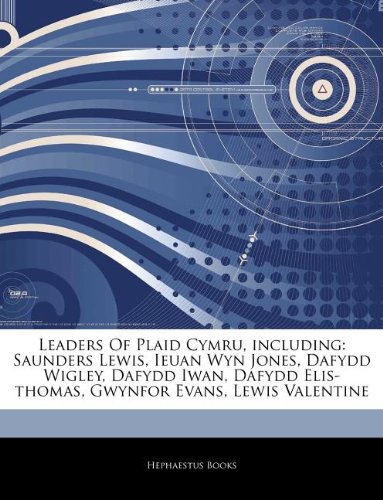 Amazon | Articles on Leaders of Plaid Cymru, Including: Saunders Lewis ...