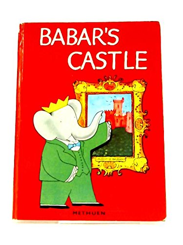 Babar"s Castle: Laurent de Brunhoff: Amazon.com: Books