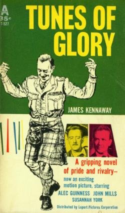 Tunes of Glory: James Kennaway: Amazon.com: Books