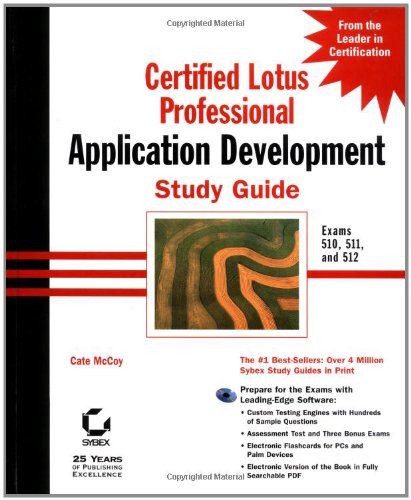 Certified Lotus Professional: Application Development Study Guide: 9780782126686: Computer ...