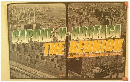 Amazon.com: Capone -N- Noreaga Poster The Reunion Capone N And Noreaga ...