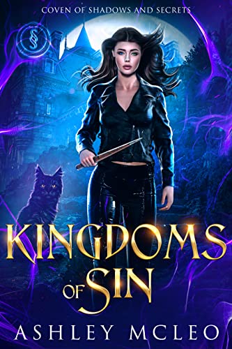 Amazon.com: Kingdoms of Sin: Coven of Shadows and Secrets book 5 ...