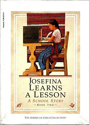 Meet Josefina/Josefina Learns a Lesson (American Girls) by Valerie ...