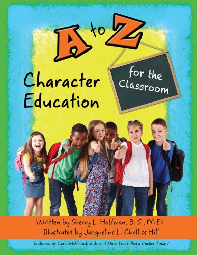 Buy A to Z Character Education for the Classroom Book Online at Low ...