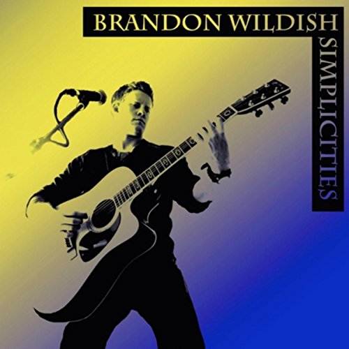 Amazon.com: Simplicities [Explicit] : Brandon Wildish: Digital Music