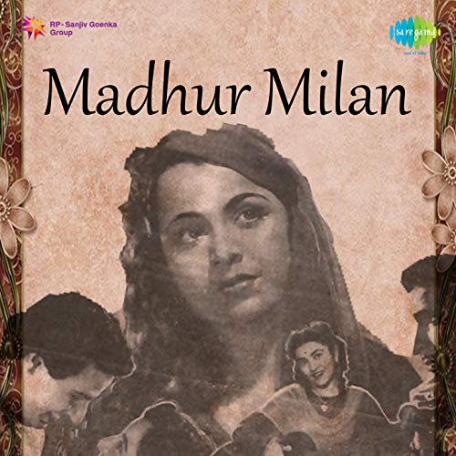 Amazon.com: Madhur Milan (Original Motion Picture Soundtrack) : Bulo C ...