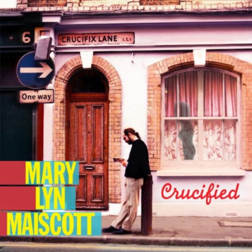 Amazon.co.jp: Crucified : Mary Lyn Maiscott: デジタルミュージック