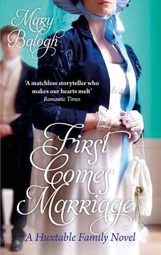 First Comes Marriage: Number 1 in series (Huxtable Quintet) eBook ...