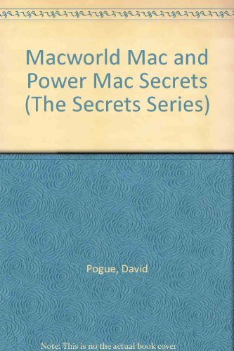 Macworld Mac & Power Mac Secrets/Book and 3 Disks: David Pogue ...