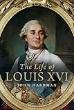 Louis XVI of France - World History Encyclopedia
