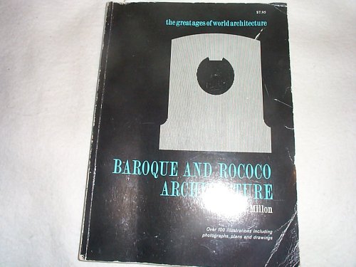 Baroque and Rococo Architecture: Millon, Henry A.: Amazon.com: Books