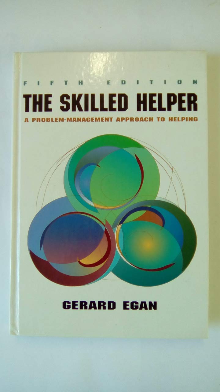 Amazon.com: Skilled Helper: A Problem-Management Approach to Helping ...