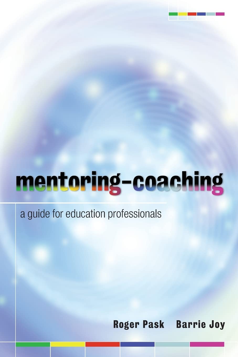 Amazon.com: Mentoring-coaching: a guide for education professionals: A ...