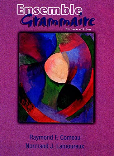 Amazon.com: Ensemble Grammaire 6e: 9780470002889: F. Comeau, Raymond: Books