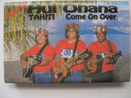 Hui Ohana - Live-Tahiti Come on Over - Amazon.com Music