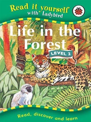 Amazon.com: Read it Yourself: Life in the Forest: 9781846464621: Vivek ...