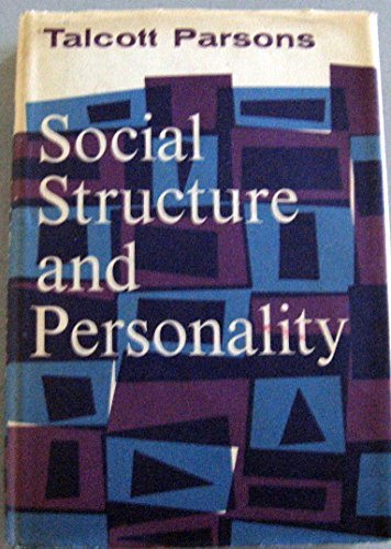 Social Structure and Personality: Parsons, Talcott: Amazon.com: Books