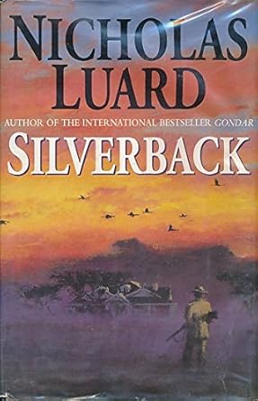 Silverback: Luard, Nicholas: 9780340604267: Amazon.com: Books