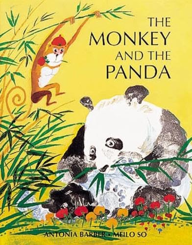 The Monkey and the Panda: Amazon.co.uk: Barber, Antonia, So, Meilo ...
